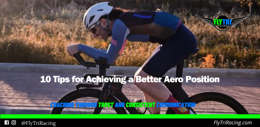 10 Tips for Achieving a Better Aero Position - Fly Tri Racing Home